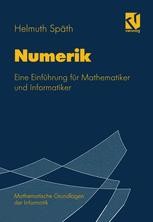 Numerik: Eine Einführung für Mathematiker und Informatiker | Springer ...