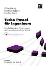 Turbo Pascal für Ingenieure: Eine Einführung mit Anwendungen aus ...