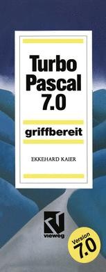 Turbo Pascal 7.0: Griffbereit | SpringerLink