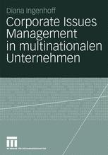 Corporate Issues Management in multinationalen Unternehmen: Eine ...
