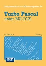 Turbo Pascal unter MS-DOS | SpringerLink