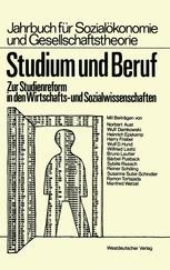 Studium und Beruf: Zur Studienreform in den Wirtschafts- und ...