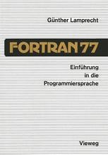 Einführung in die Programmiersprache FORTRAN 77: Anleitung zum Selbststudium | SpringerLink