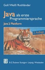 Java als erste Programmiersprache: Java 2 Plattform | SpringerLink