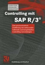 Controlling mit SAP R/3®: Eine praxisorientierte Einführung mit ...