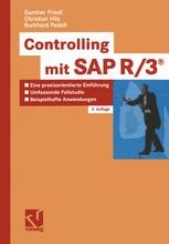 Controlling mit SAP R3®: Eine praxisorientierte Einführung mit ...