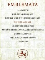 Emblemata: Handbuch zur Sinnbildkunst des 16. und 17. Jahrhunderts ...