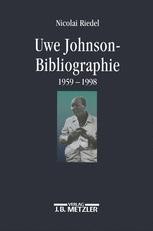 Uwe Johnson-Bibliographie 1959-1998 | Springer Nature Link (formerly ...