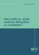 Was heißt es, einen anderen Menschen zu verstehen? | SpringerLink
