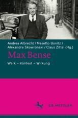 Max Bense: Werk - Kontext - Wirkung | SpringerLink