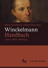Winckelmann-Handbuch: Leben - Werk - Wirkung | Springer Nature Link ...