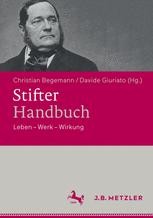 Stifter-Handbuch: Leben – Werk – Wirkung | Springer Nature Link ...