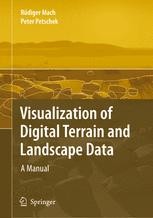 Visualization of Digital Terrain and Landscape Data: A Manual ...