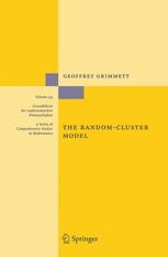 The Random-Cluster Model | Springer Nature Link (formerly SpringerLink)