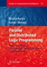 Parallel and Distributed Logic Programming: Towards the Design of a ...