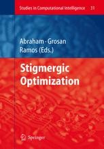 Stigmergic Optimization | SpringerLink