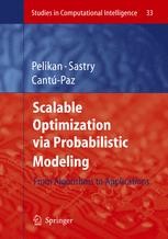 Scalable Optimization via Probabilistic Modeling: From Algorithms to Applications | SpringerLink