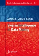 Swarm Intelligence in Data Mining | SpringerLink