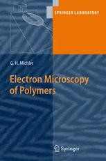 Electron Microscopy of Polymers | SpringerLink