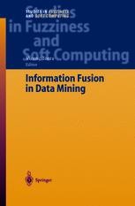 Information Fusion in Data Mining | Springer Nature Link