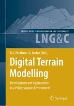 Digital Terrain Modelling: Development and Applications in a Policy ...