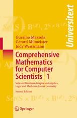 Comprehensive Mathematics for Computer Scientists 1: Sets and Numbers ...