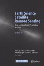 Earth Science Satellite Remote Sensing: Vol.2: Data, Computational ...
