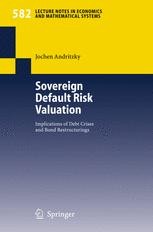 Sovereign Default Risk Valuation: Implications of Debt Crises and Bond ...