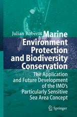 Marine Environment Protection and Biodiversity Conservation: The ...