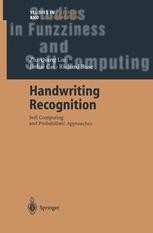 Handwriting Recognition: Soft Computing and Probabilistic Approaches | SpringerLink