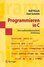Programmieren in C: Eine mathematikorientierte Einführung | SpringerLink