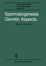 Spermatogenesis Genetic Aspects | SpringerLink