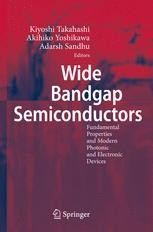 Wide Bandgap Semiconductors: Fundamental Properties and Modern Photonic ...