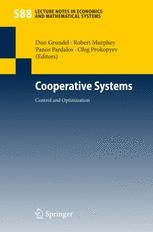Cooperative Systems: Control and Optimization | SpringerLink