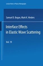 Interface Effects in Elastic Wave Scattering | SpringerLink