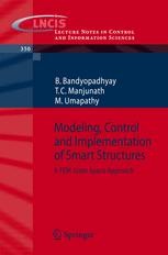 Modeling, Control and Implementation of Smart Structures: A FEM-State Space Approach | SpringerLink