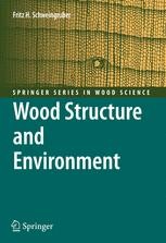 Wood Structure and Environment | Springer Nature Link (formerly ...