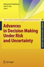 Advances in Decision Making Under Risk and Uncertainty | SpringerLink