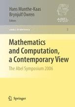 Mathematics and Computation, a Contemporary View: The Abel Symposium ...