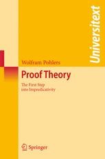 Proof Theory: The First Step into Impredicativity | Springer Nature ...