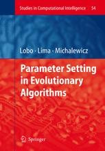 Parameter Setting in Evolutionary Algorithms | SpringerLink
