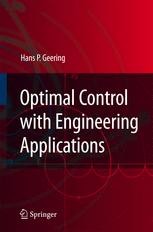 Optimal Control with Engineering Applications | SpringerLink