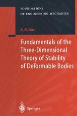Fundamentals of the Three-Dimensional Theory of Stability of Deformable ...