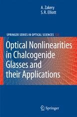 Optical Nonlinearities in Chalcogenide Glasses and their Applications ...
