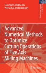 Advanced Numerical Methods to Optimize Cutting Operations of Five Axis ...