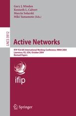Active Networks: IFIP TC6 6th International Working Conference, IWAN ...
