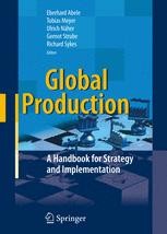 Global Production: A Handbook for Strategy and Implementation ...