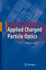 Applied Charged Particle Optics | Springer Nature Link (formerly ...