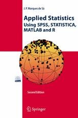 Applied Statistics Using SPSS, STATISTICA, MATLAB and R | SpringerLink