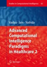 Advanced Computational Intelligence Paradigms in Healthcare - 2 ...